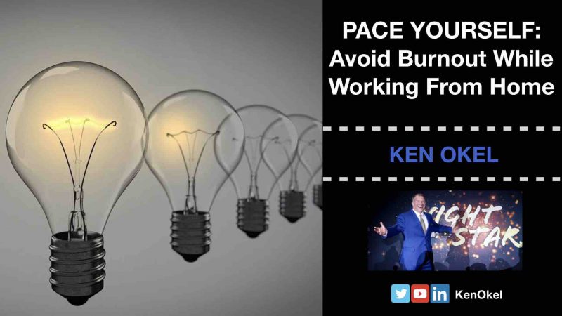 Pace Yourself at Work - Ken Okel - Virtual Presentation - Ken Okel